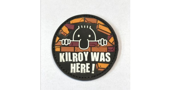 Kilroy was here PVC Patch
